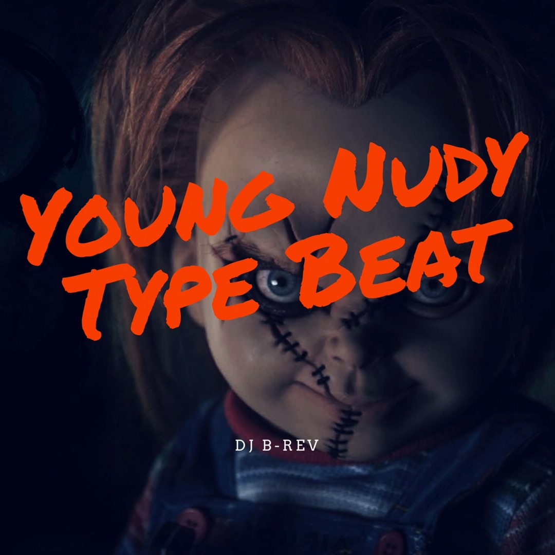 Stream Young Nudy Type Beat by B-rev | Listen online for free on SoundCloud