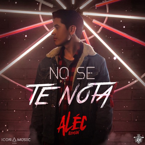 Stream No Se Te Nota - Aléc Roman by Aléc Roman | Listen online for ...