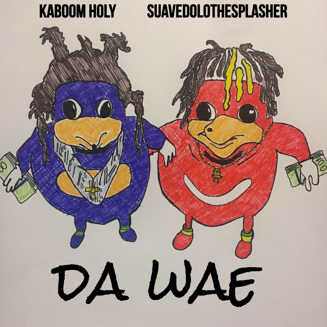 Stream Da Wae, Feat Suave Toronto by Kaboom Holy | Listen online for ...
