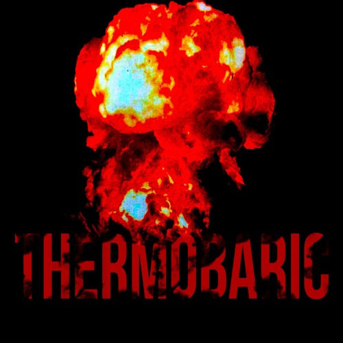 Stream REAVER - Thermobaric by 𝚣𝚘𝚝𝚜𝚔𝚢 | Listen online for free on ...