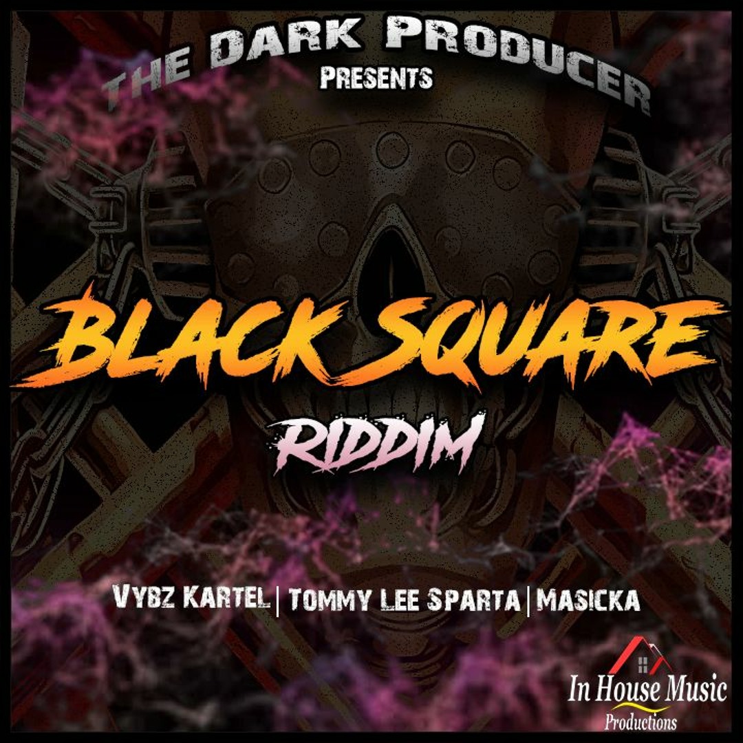 Stream Black Square Riddim x Vybz Kartel x Tommy Lee Sparta x Masicka ...