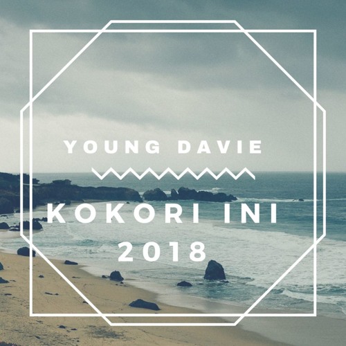 Stream YOUNG DAVIE -KOKORI INI [2018] by youngdavie | Listen online for ...