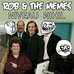 Memes Rob