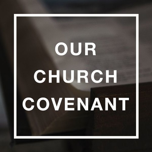 Stream Fairfield First Baptist Church | Listen to Our Church Covenant ...