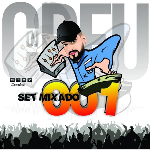 Stream SET MIXADO 001 DJ CRéU 2018 ( 01 HORA DIRETO De Funk ) by DJ ...