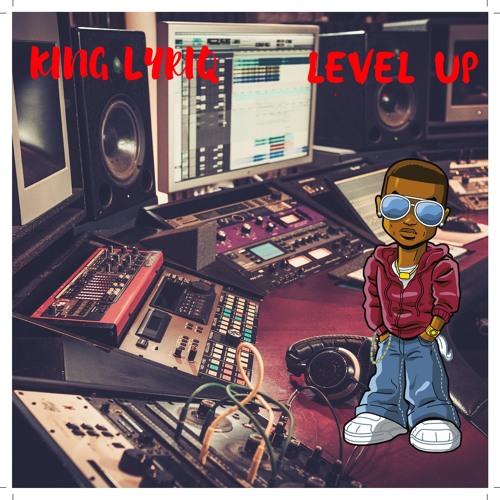 Stream Level Up (Prod. Retnik Beats) by King Lyriq | Listen online for ...