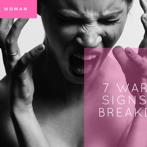 Stream The 7 Warning Signs of a Breakdown 4 by The Keitt Institute ...