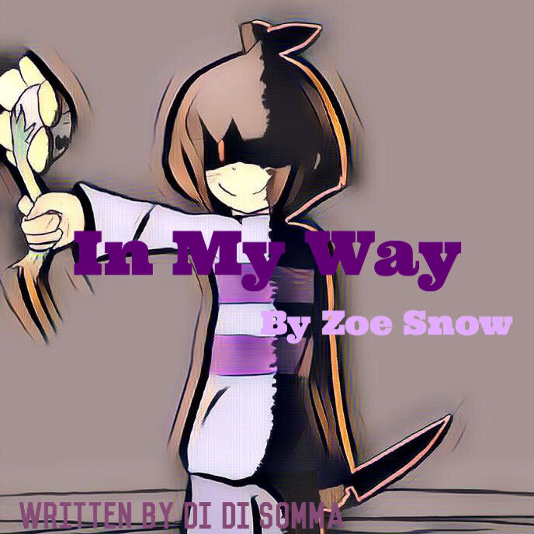 Stream In My Way-DiDs Music/Zoe Snow by DiDs Music | Listen online for ...