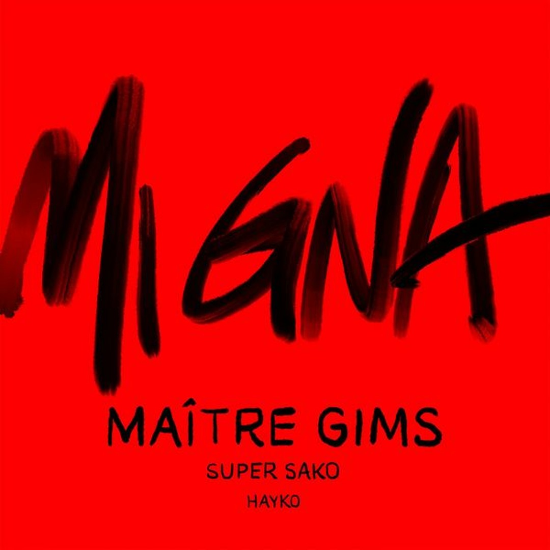 Stream Can Demir feat. Maître Gims & Super Sako & Hayko - Mi Gna (Remix) [DOWNLOAD => BUY] by ...