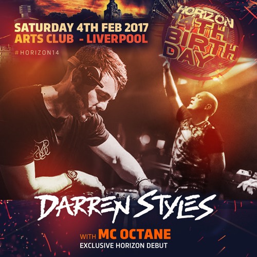 Stream Darren Styles & Mc Octane @ HORIZON 14th Birthday (Preview) by ...