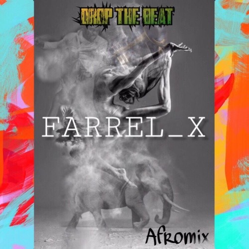 Stream FARREL_X - Drop The Beat by Farrel_x | Listen online for free on ...
