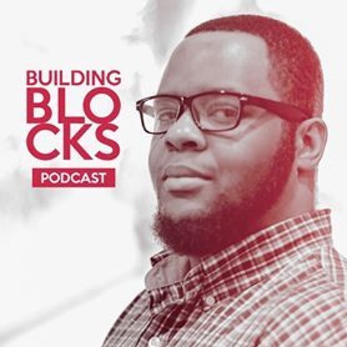 Stream episode Building Blocks Podcast - Episode 1 by Building Blocks ...