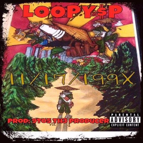 Stream 9to5 Th3 Producer | Listen to 11/17/199X - Loopy $P & 9-5 Th3 ...