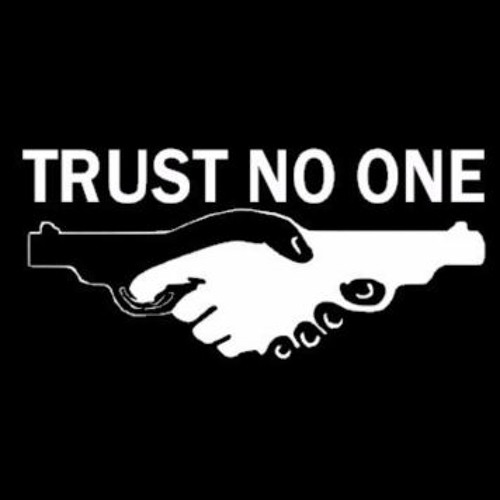 Trust Nobody