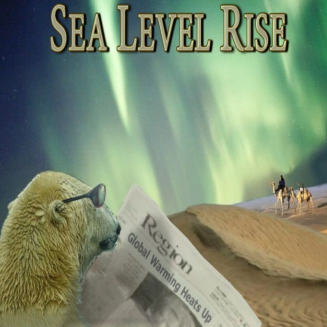 Stream Sea Level Rise - Version II(With Lyrics) by Raindrops and Mud ...