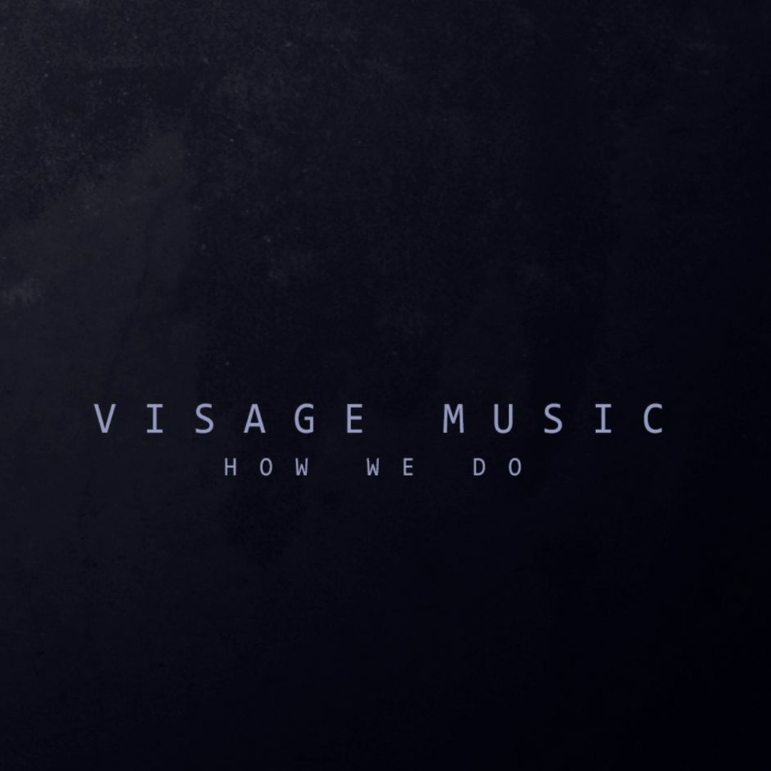 Stream visage music | Listen to free playlist online for free on SoundCloud