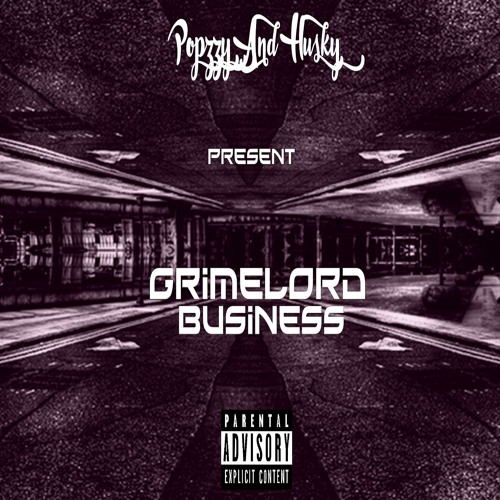 Stream Popzzy English - Grime Lord (Prod By Husky) by Husky Beats ...