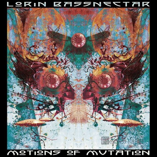 Stream Chrism | Listen to Lorin Bassnectar - Motions of Mutation ...