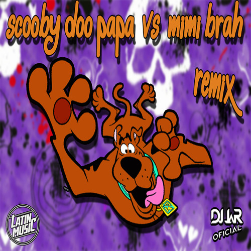 pumpyoursound.com | Scooby Doo Papa