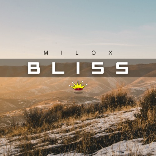 Stream Milox - Bliss [King Step] by King Step | Listen online for free ...