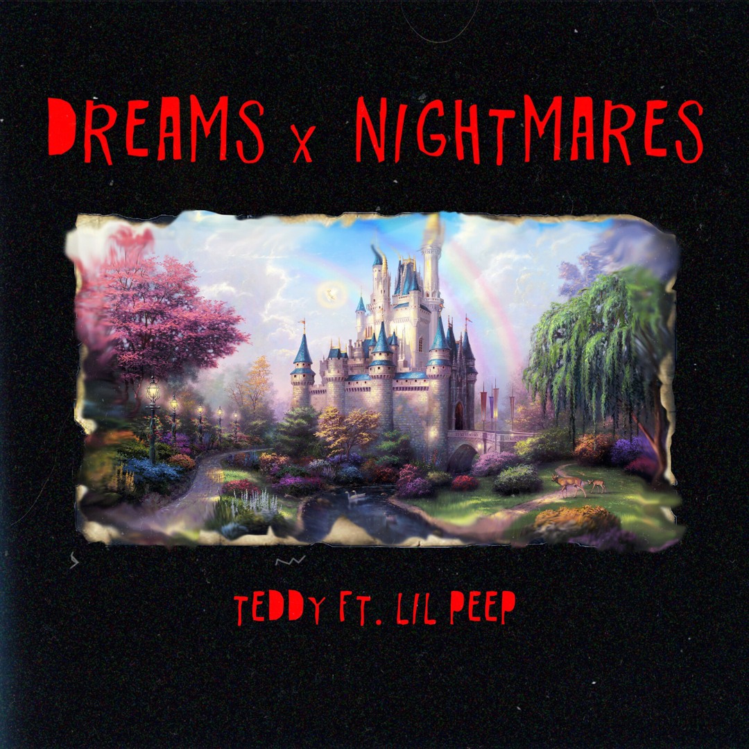 Stream Dreams & Nightmares (ft. Lil Peep) by teddy | Listen online for ...
