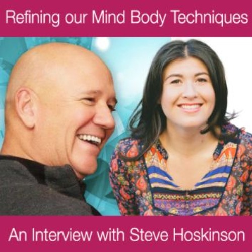 Stream episode Refining our Mind Body Techniques – An Interview with ...