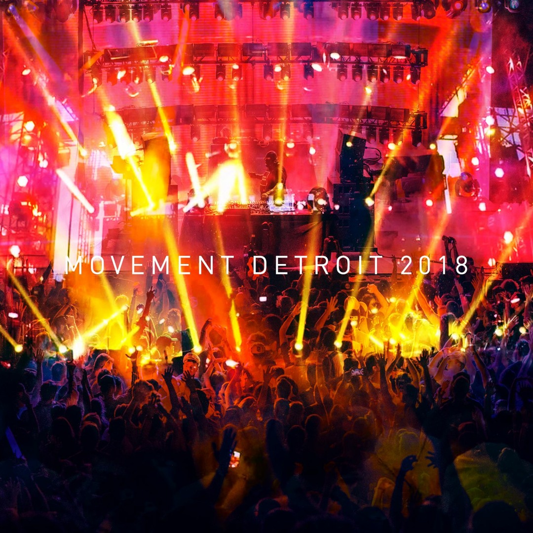 Stream TechNomads | Listen to Movement Detroit 2018 playlist online for ...