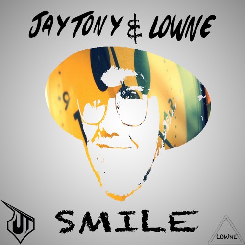 Stream Jay Tony & Lowne - Smile by Jay Tony | Listen online for free on ...