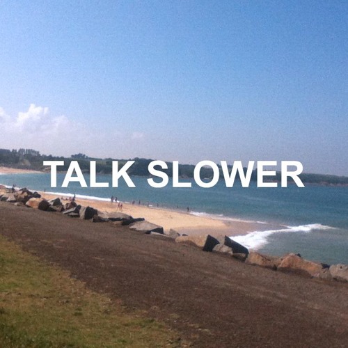 Stream TALK SLOWER by zy[] | Listen online for free on SoundCloud