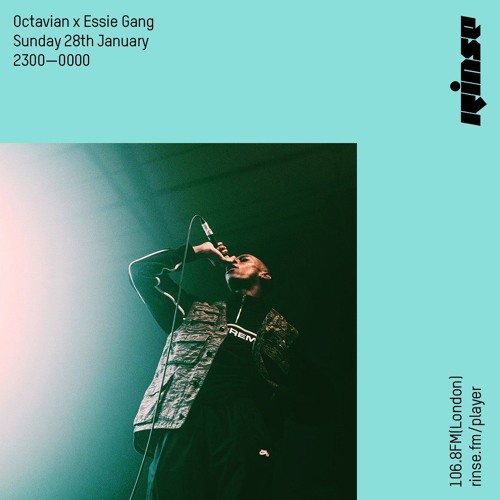 Stream Octavian x Essie Gang - 28th January 2018 by Rinse FM | Listen ...