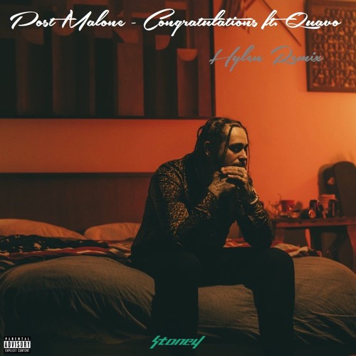 Post Malone - Congratulations ft. Quavo(Hylen Remix) by Hylen - Free ...