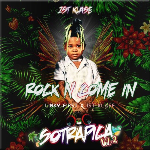 Stream Linky First - Rock N Come In {1st Klase Remix} by 1ST KLASE ...