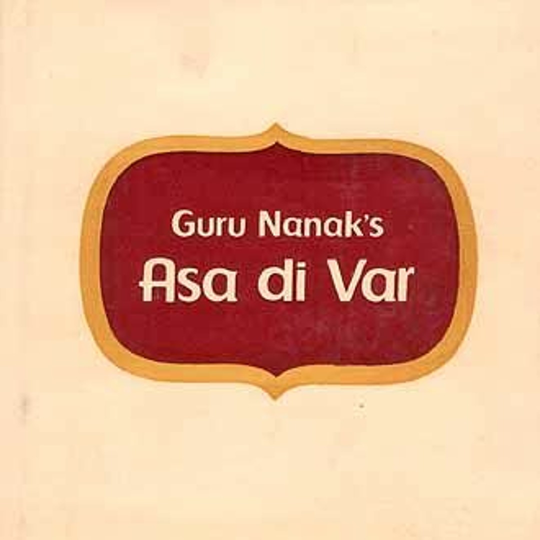 Stream SikhTunes | Listen to Asa Di Vaar playlist online for free on ...