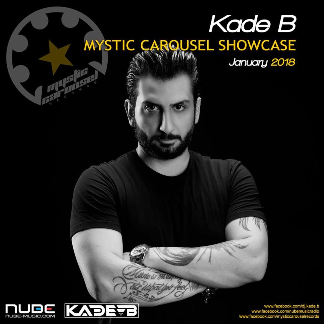 Stream Kade B - Mystic Carousel Showcase @ Nube - Music Radio - Jan ...