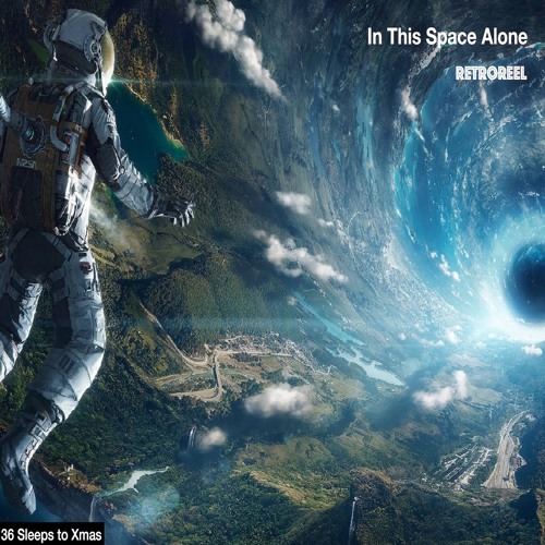 Stream In This Space Alone by retroreel | Listen online for free on ...