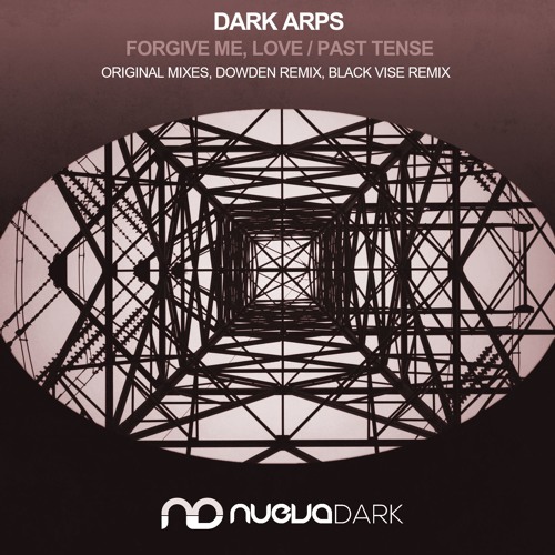 Stream NuevaRecordings Listen To NDRK021 Dark Arps Forgive Me stream-nuevarecordings-listen-to-ndrk021-dark-arps-forgive-me