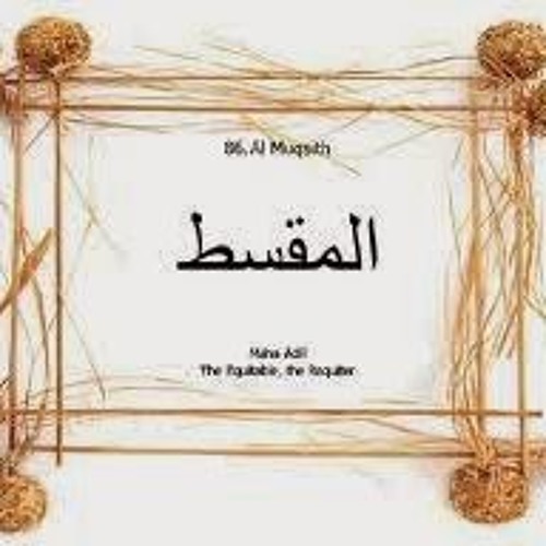 Stream 01-02-18 - 99NAMES OF ALLAH - AL MUQSITH by Cii Radio | Listen ...