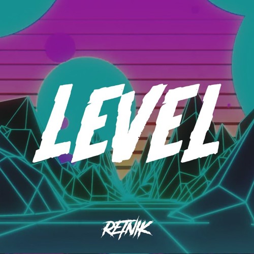 Stream LEVEL by Retnik Beats | Listen online for free on SoundCloud