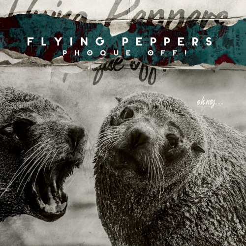 Stream Flying Peppers | Listen to Phoque Off! playlist online for free ...