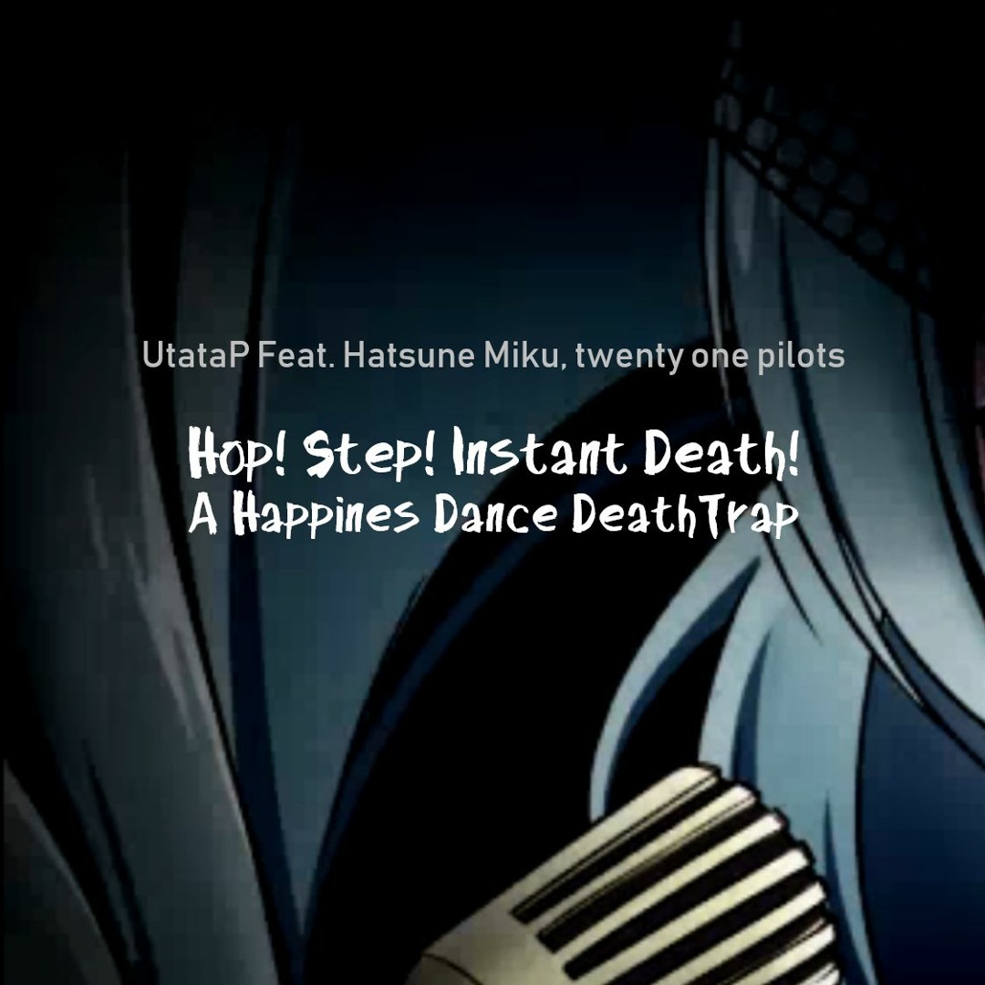 Stream Hop! Step! Instant Death! A Happines Dance Death-Trap by Manu ...
