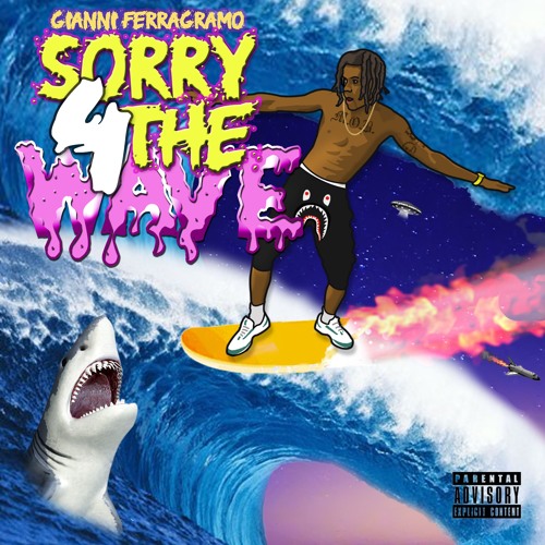Stream Gianni Ferragramo | Listen to SORRY 4 THE WAVE playlist online ...