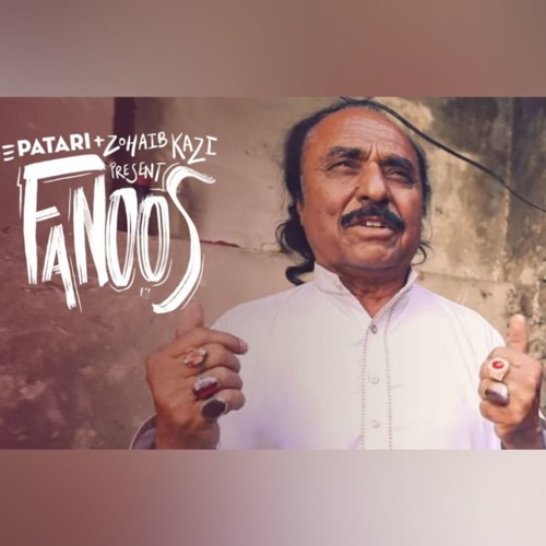 Stream Takht Hazar by Zohaib Kazi & Riaz Qadri FANOOS VOL 1 Patari by ...