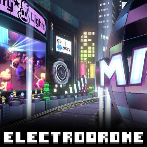 Mario Kart 8 Electrodome