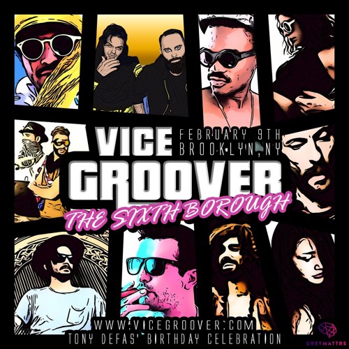 Stream GREYMATTRS | Listen to Vice Groover Lineup [02/09/18] www ...