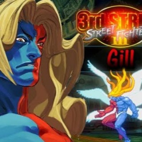 Stream Street Fighter III Gill theme by Killz | Listen online for free ...