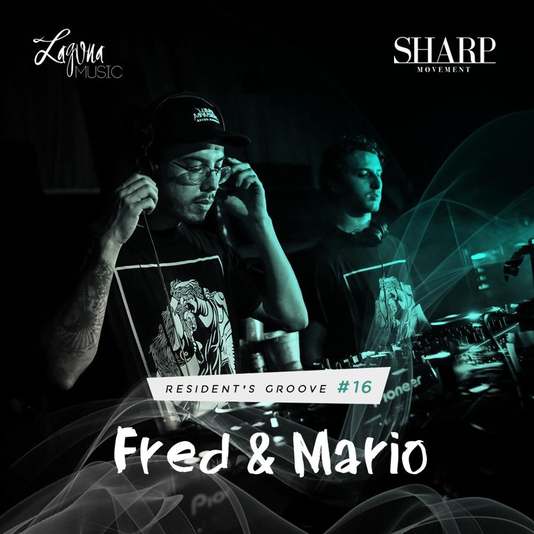 Stream Resident's Groove #16 - Fred & Mario(Sharp Movement) by Laguna ...
