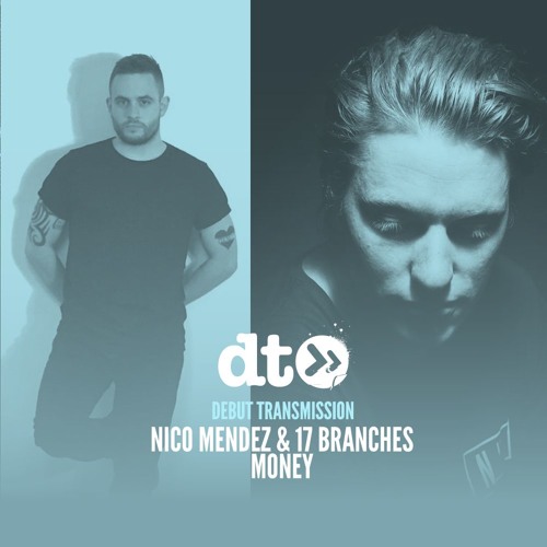 Stream Nico Mendez & 17 Branches - Money by Data Transmission | Listen ...