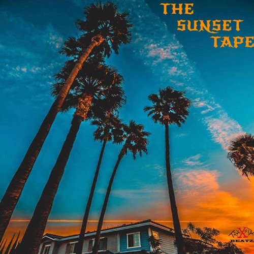 Stream Trx Beatz | Listen to The Sunset Tape playlist online for free ...