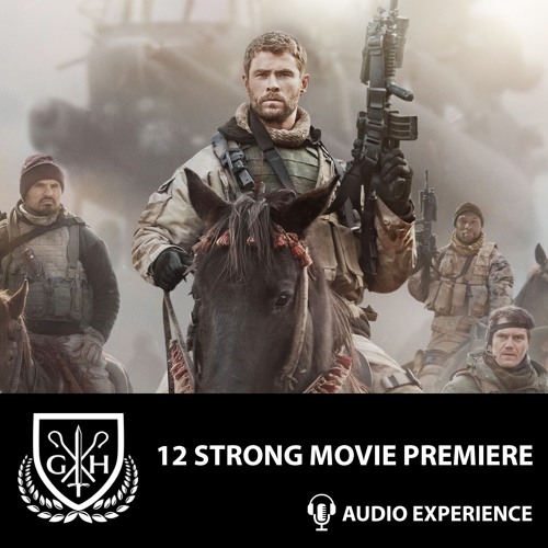 Stream episode 12 Strong - Movie Premiere - Audio Experience by Gary Harrington by Gary ...
