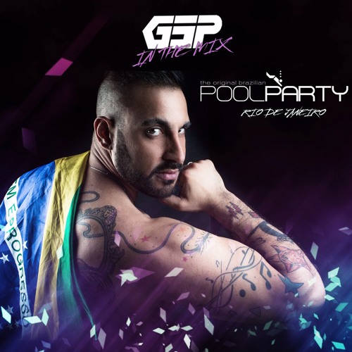 Stream GSP In The Mix: The Original Brazilian Pool Party (Rio De ...